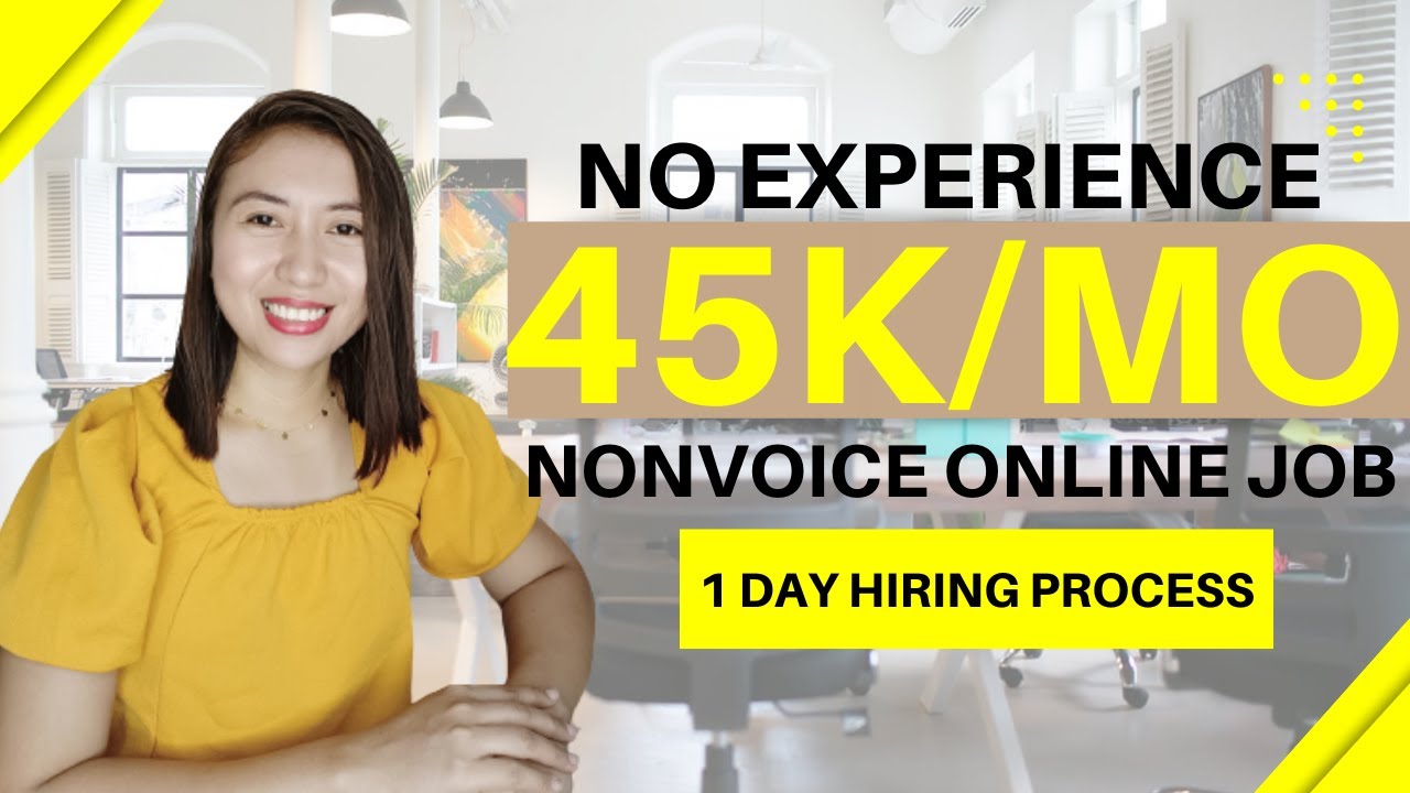 EARN 45K PER MONTH ONLINE JOB (NON-VOICE & NO EXPERIENCE NEEDED ...