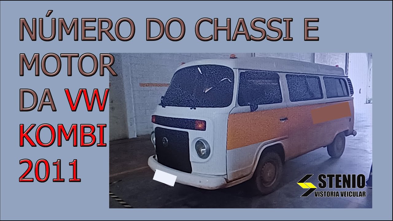 Número do chassi e motor da VW Kombi 2011 - YouTube