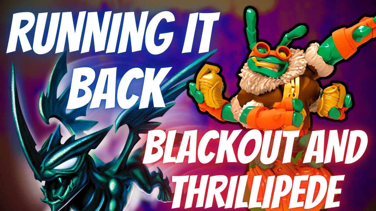 Running Skylanders Back With Blackout And Thrillipede - YouTube