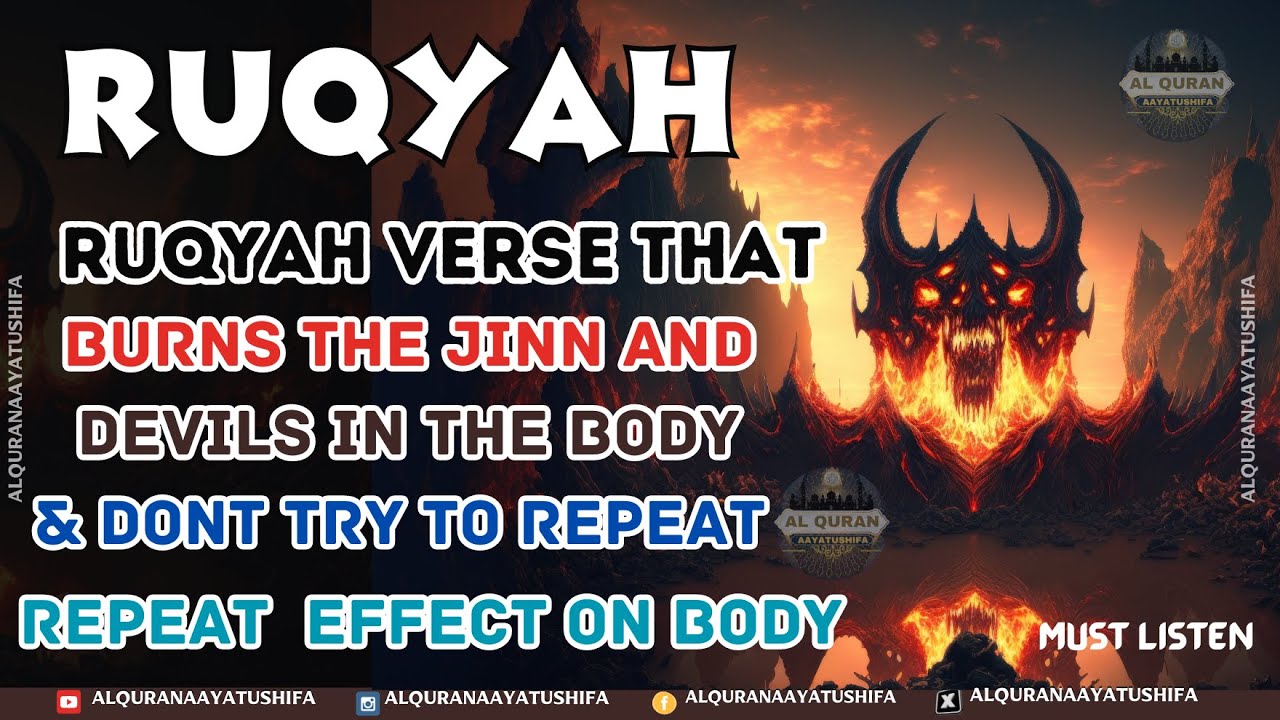Ruqyah Verse that Burns The Jinn And Devils In The Body Dont Back Again ...
