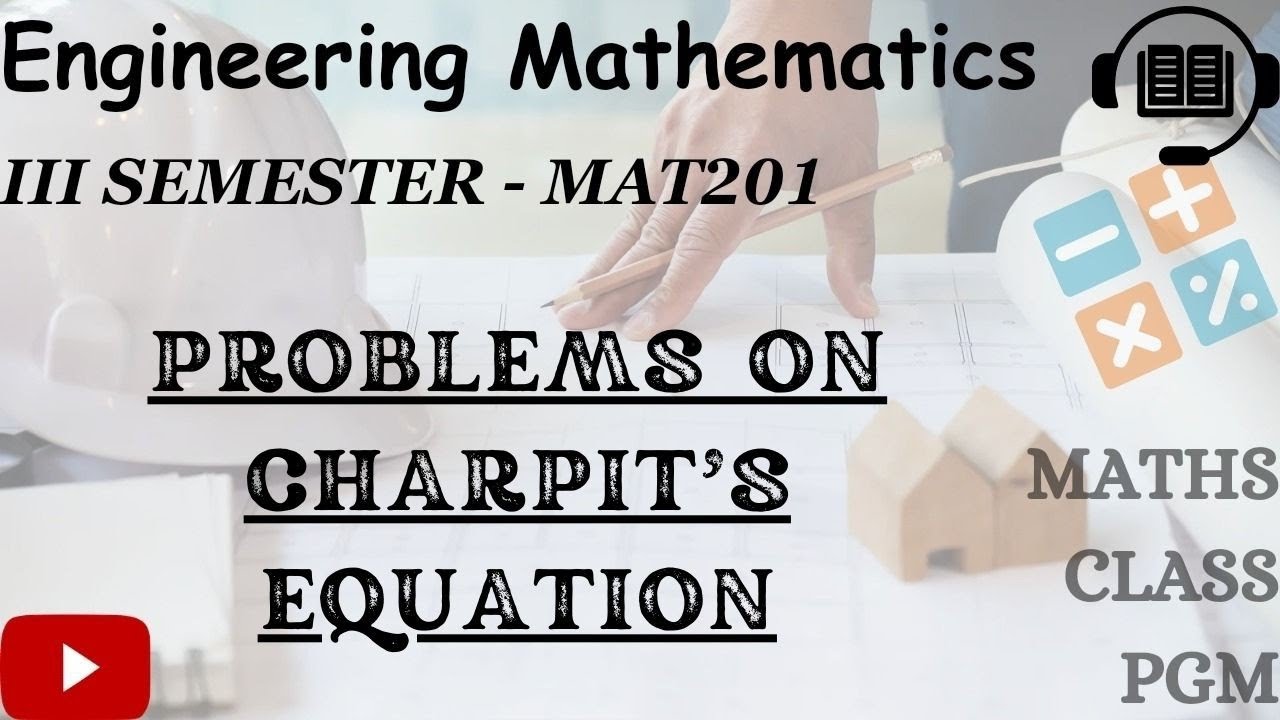 Problems on Charpit's Method - MAT 201 - Engineering Mathematics - YouTube