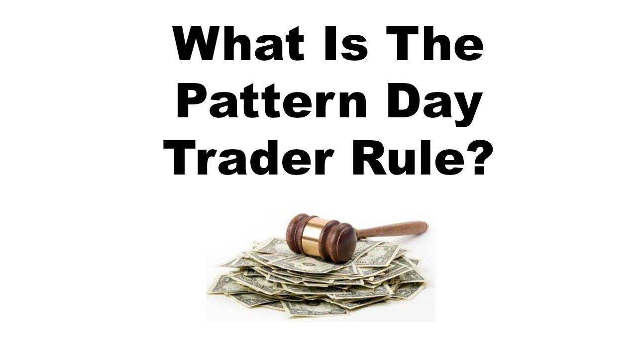 How The Pattern Day Trading Rule Impacts Your Penny Stock Trades ...