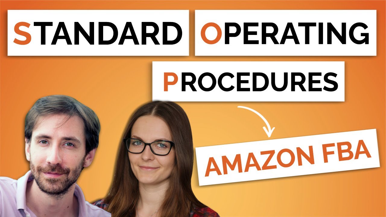 How To Create Standard Operating Procedures (SOPs) for Amazon FBA ...