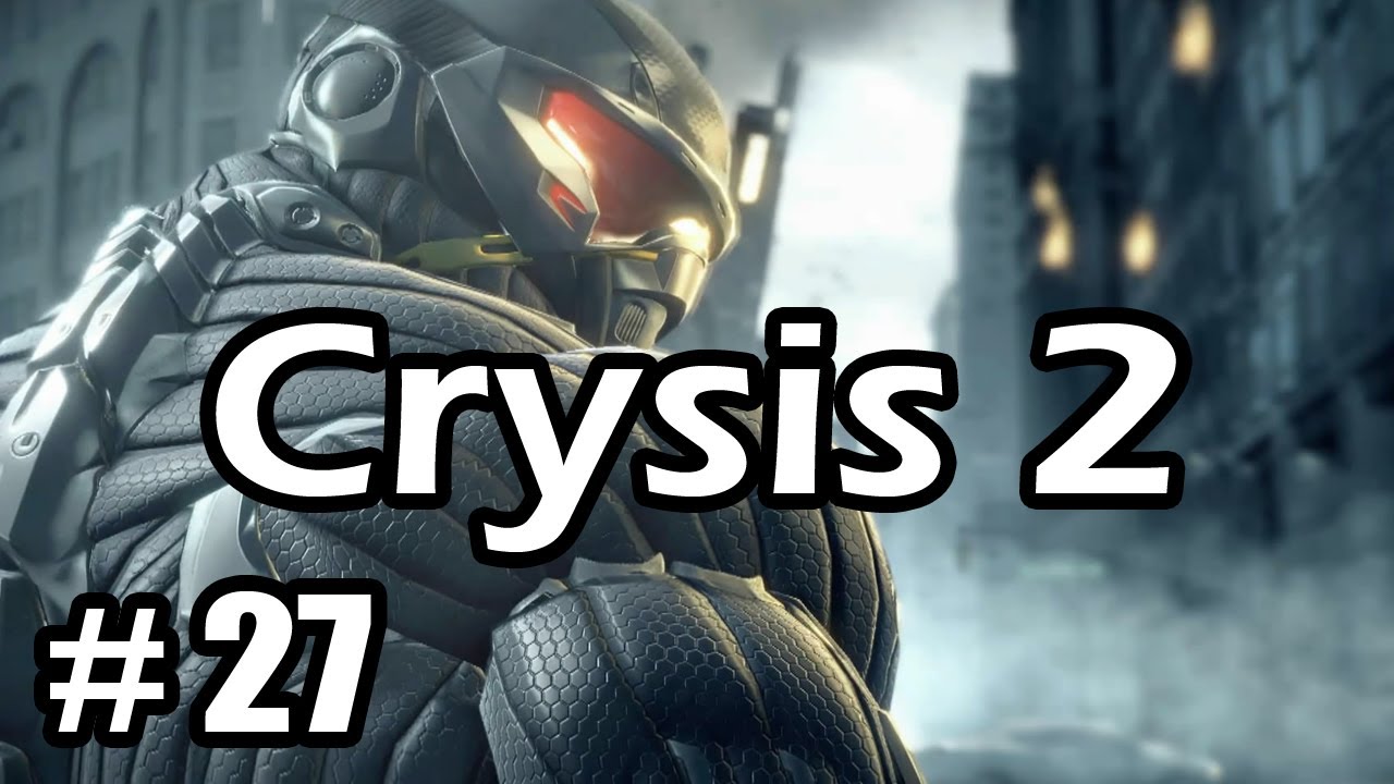Let's Play Crysis 2 - Part 27 - Giant Evil Robot - YouTube