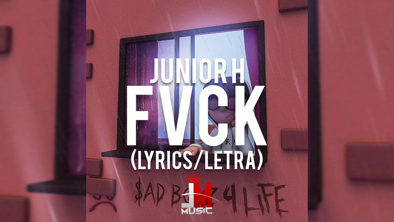 (LYRICS/LETRA) Fvck - Junior H Acordes - Chordify