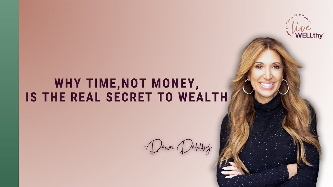 Why Time, Not Money, Is the Real Secret to Wealth - YouTube