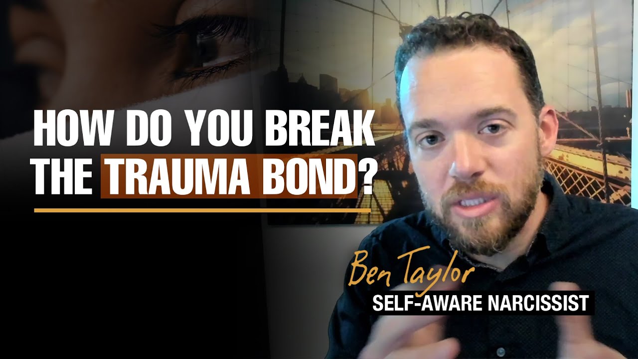 How Do You Break the Trauma Bond? - YouTube