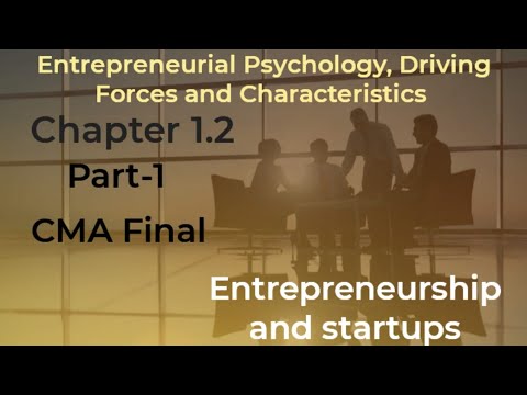 Entrepreneurial psychology driving forces and characteristics|entrepreneurial psychological ...