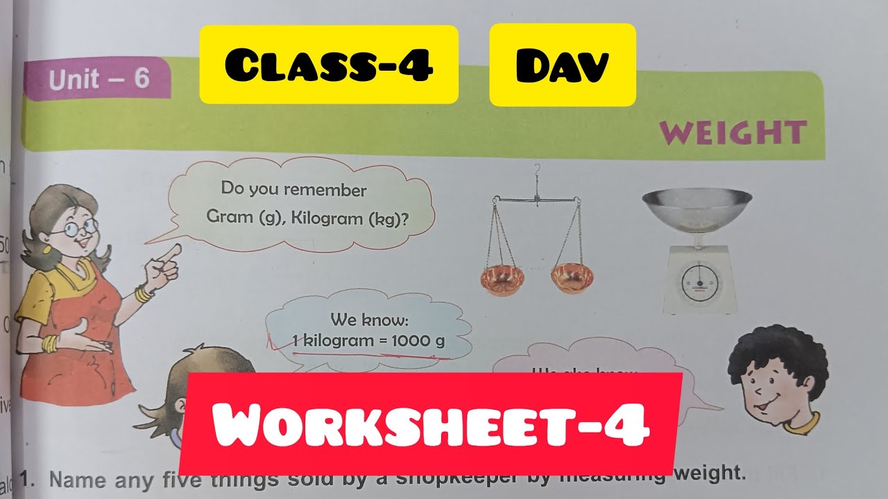 dav maths class-4/unit-6 weight/worksheet-4/solution - YouTube