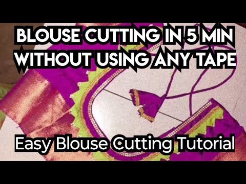 Blouse Cutting Without using any Tape||Just in 5 min|| Blouse Cutting ...