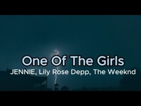 The Weeknd- ONE OF THE GIRLS (Lyrics) - YouTube