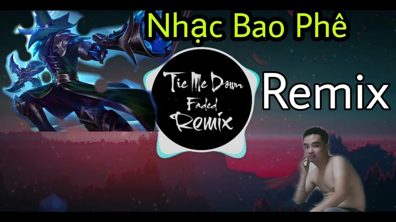 Valhein Quẩy Tie Me Down Faded Remix Tiktok | Liên Quân Mobile | Haicc ...