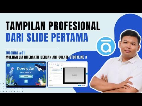 Media Pembelajaran Interaktif dengan Articulate Storyline 3 | #1 Persiapan Project - YouTube