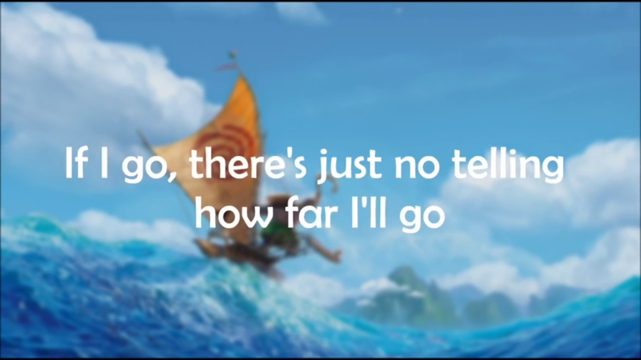 Lyrics: 'How Far I'll go' (Alessia Cara version) from Disney's Moana ...
