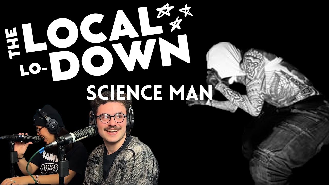 The Local Lo-Down - Science Man - YouTube