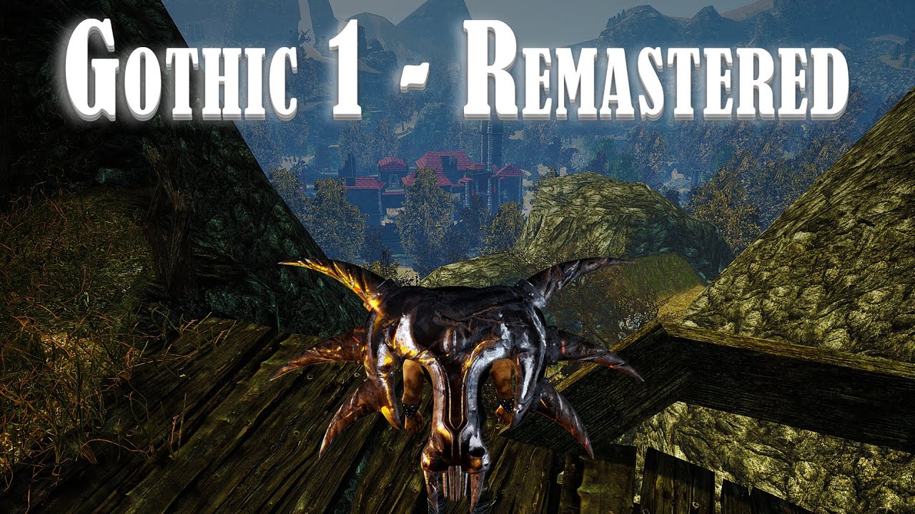[2] ФИНАЛ | Gothic 1 : Remastered | Смотрим - YouTube