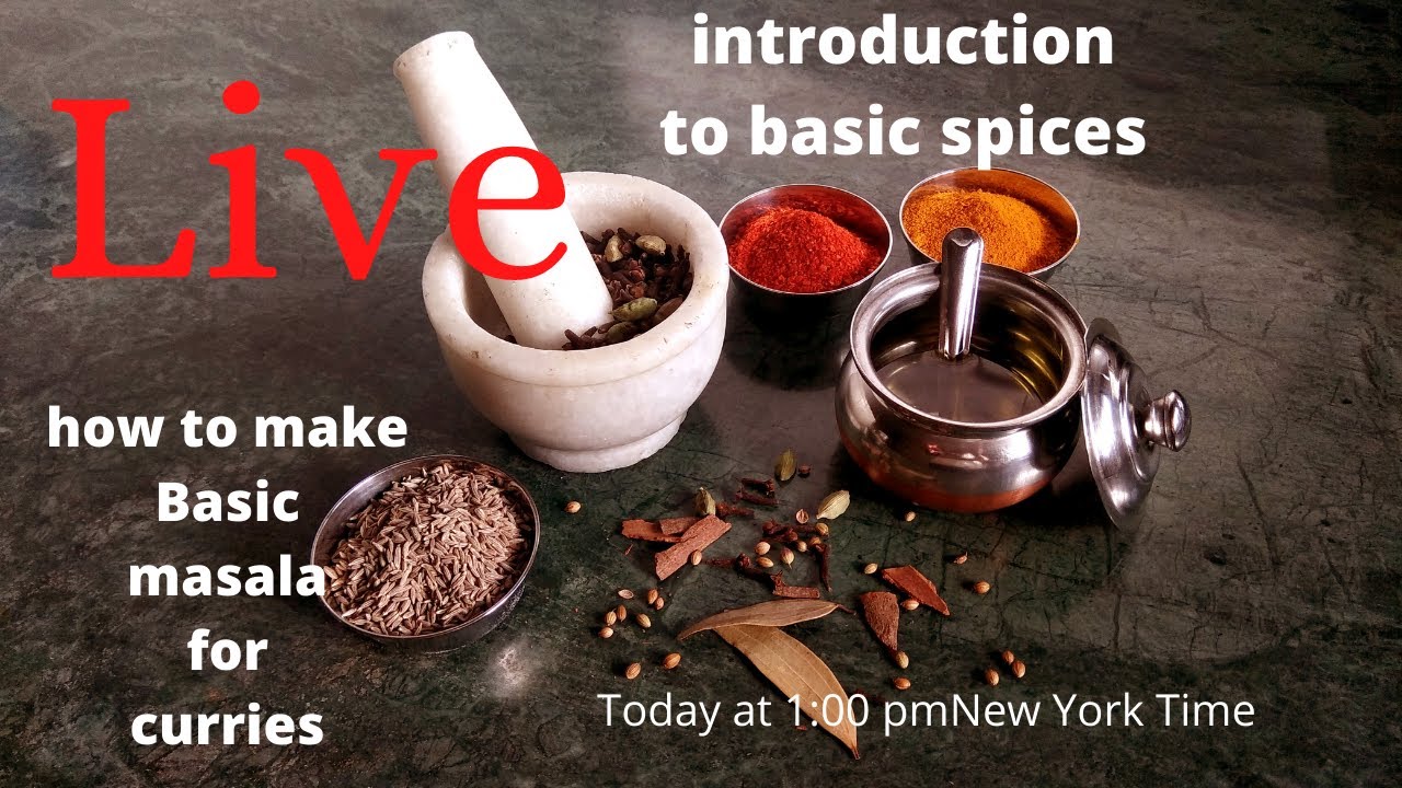 Introduction To Basic Spices | How To Make Basic Curry Base For All ...