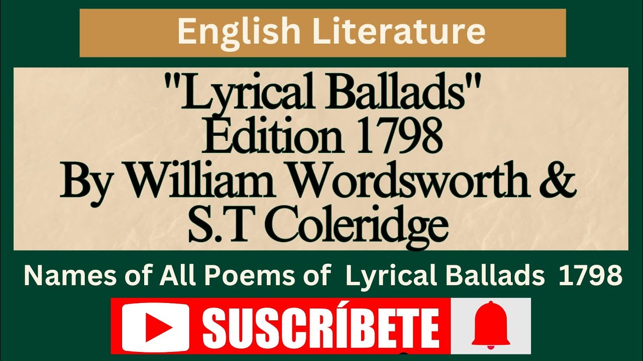 Names of All Poems of Lyrical Ballads 1798 By William Wordsworth and S ...