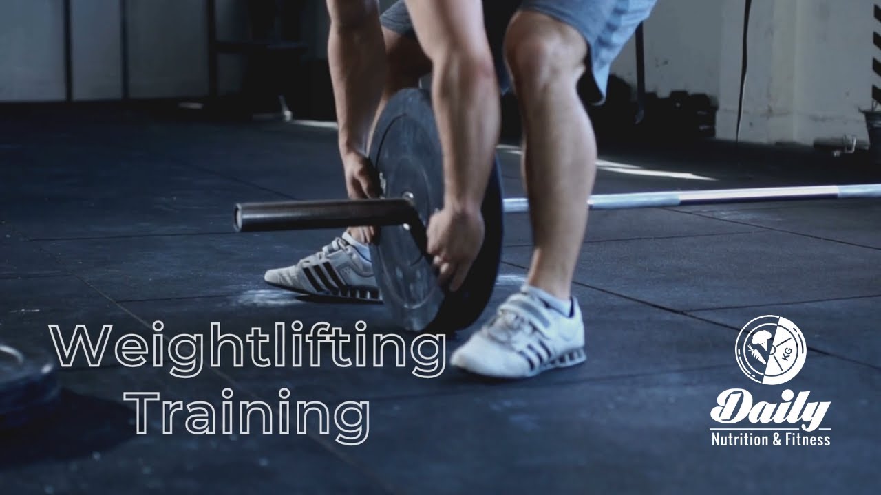 Weightlifting Training Module Daily Nutrafit - YouTube