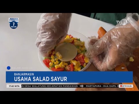 Geluti Usaha Salad Sayur, Pemuda di Banjarmasin Raup Untung Belasan ...