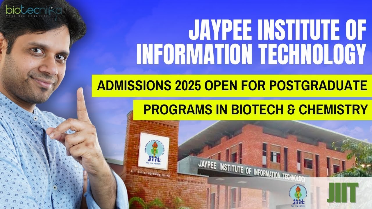 JIIT Admissions 2025: Apply Now for Postgraduate Programs in ...