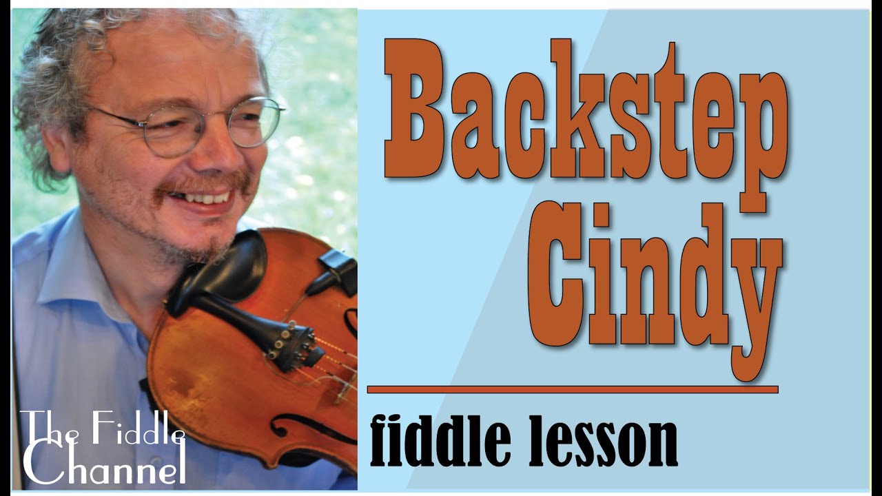 Backstep Cindy (fiddle lesson) - YouTube