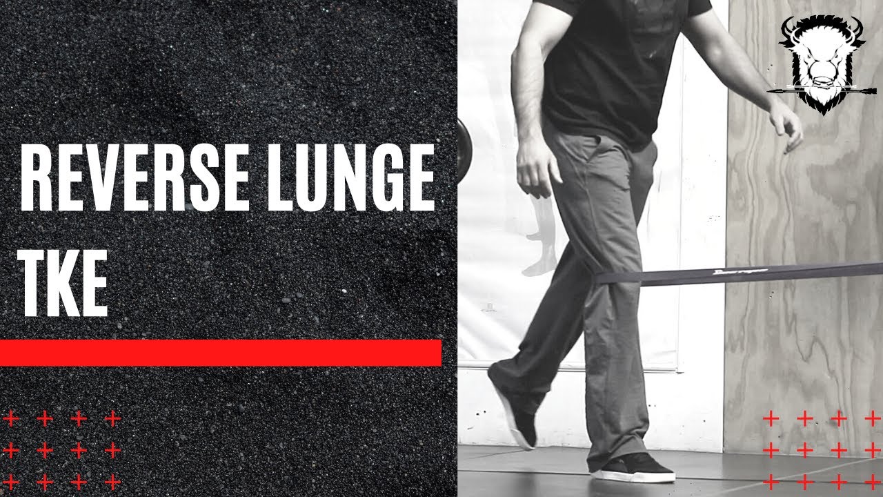 Reverse Lunge TKE - YouTube