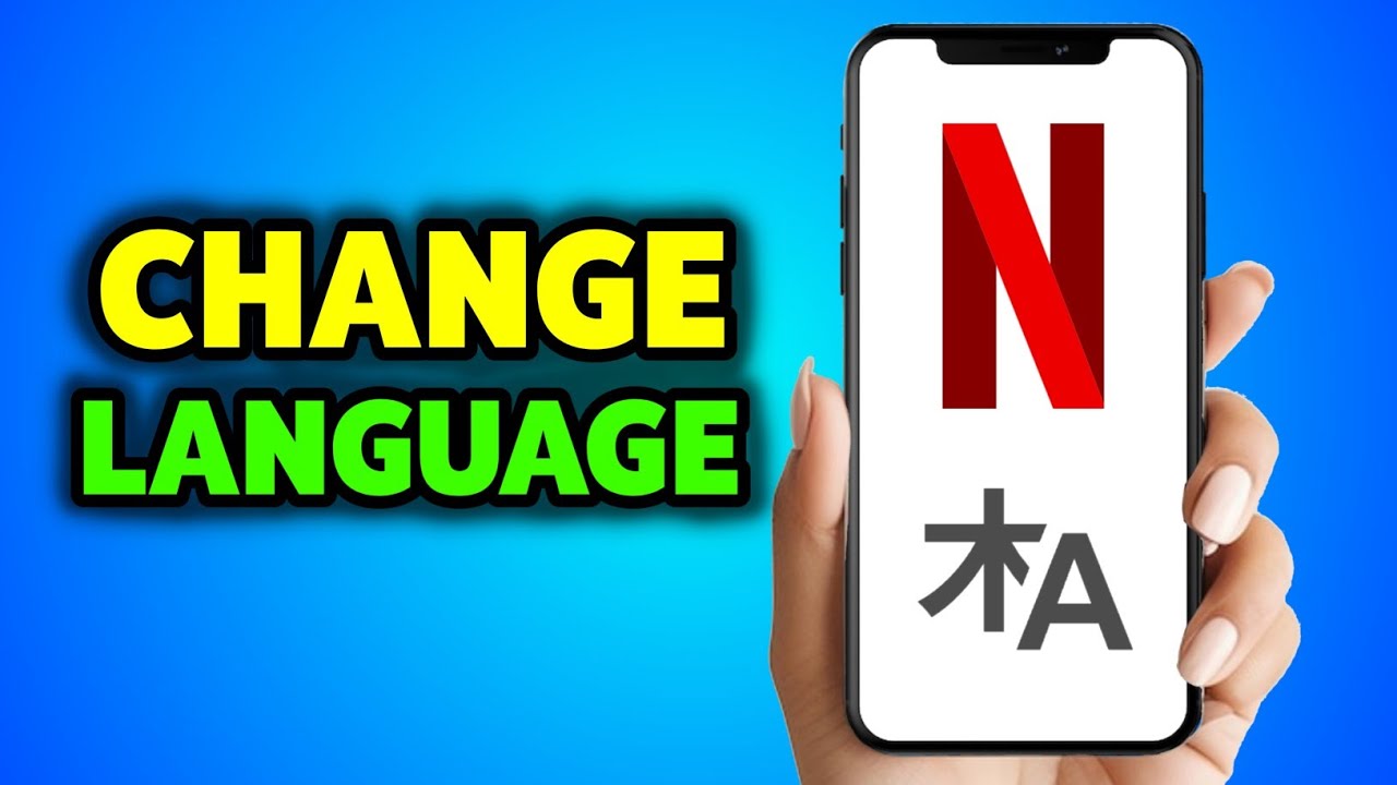 How To Change Language in Netflix (Audio, Subtitle, Display Language ...