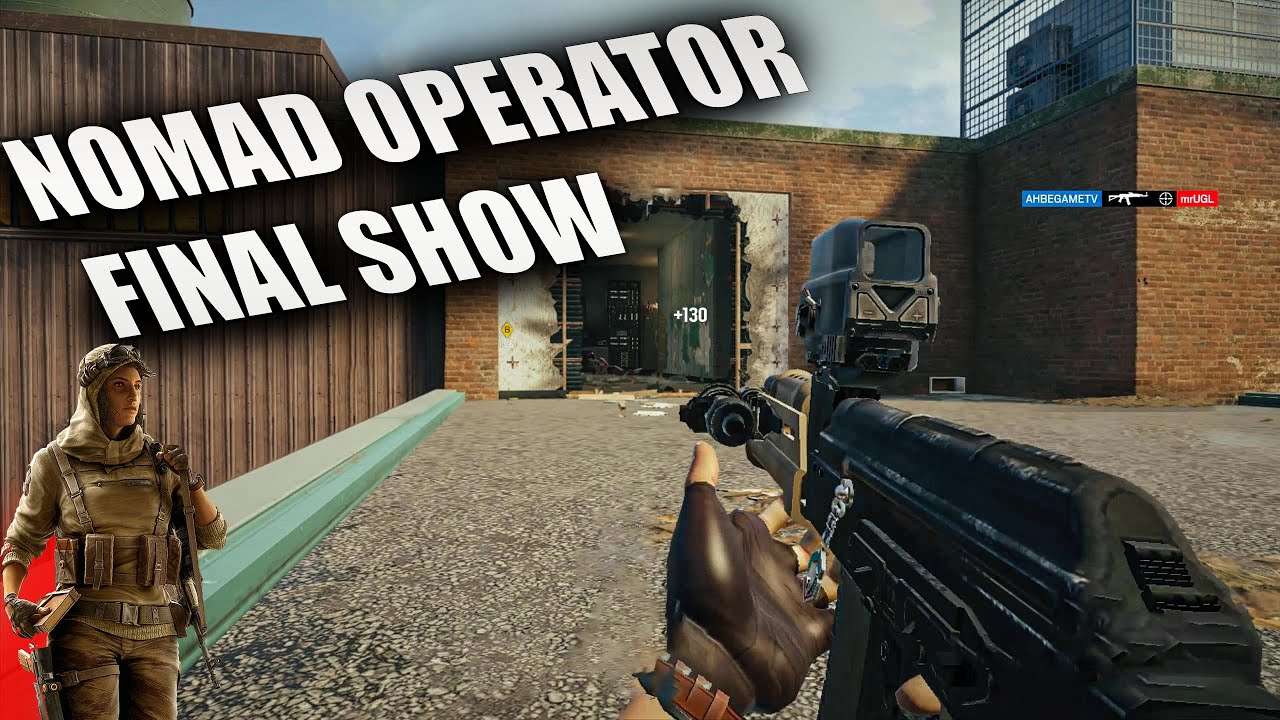 NOMAD OPERATOR İLE SHOW YAPTIM! | Tom Clancy's Rainbow Six: Siege ...
