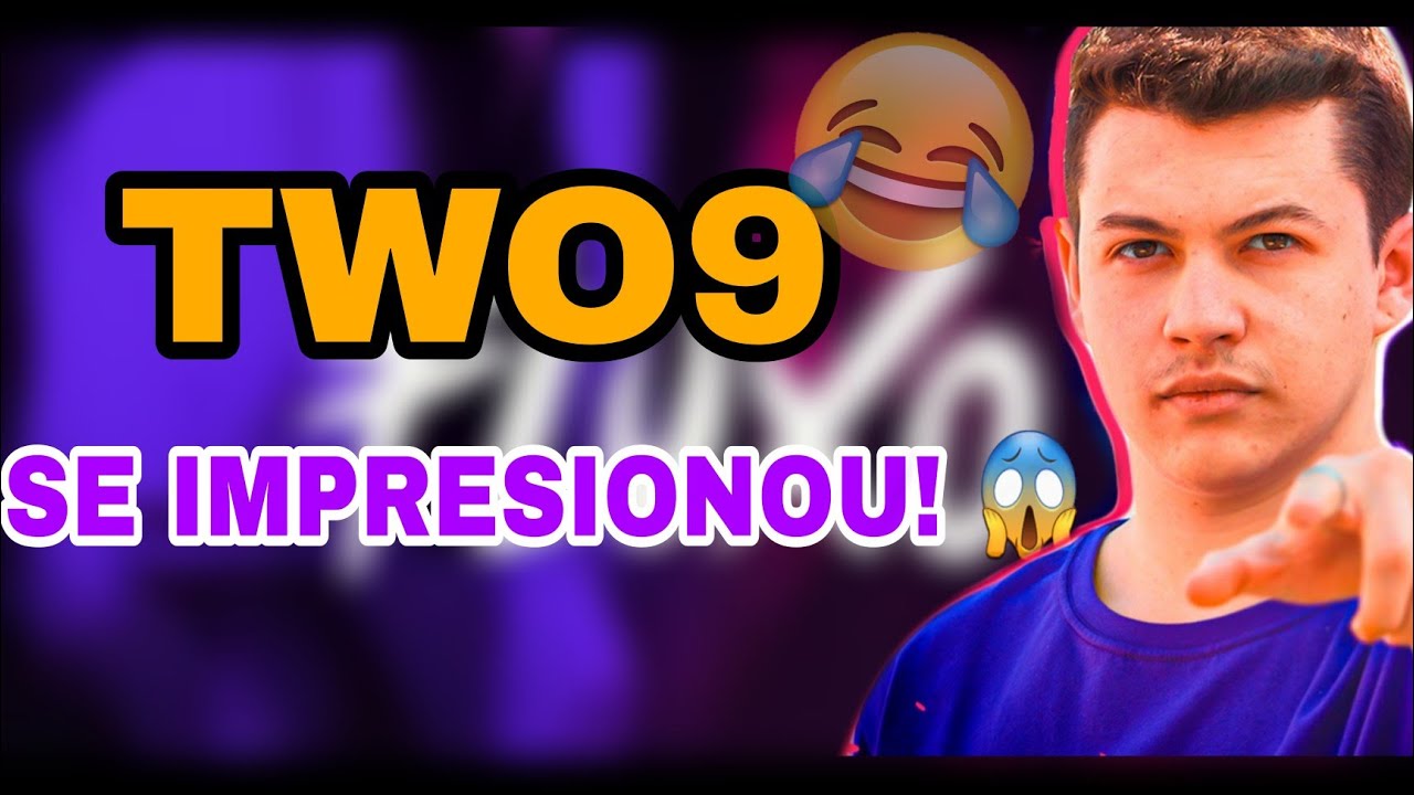 TWO9 SE IMPRESIONOU COM ESSA MOVIMENTAÇÃO!!😱😱🤣 - YouTube