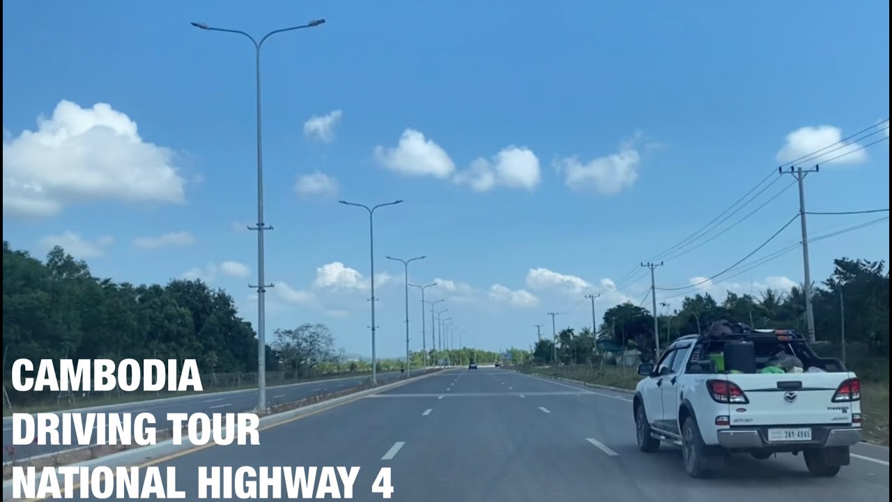 Downtown Road Trip NATIONAL HIGHWAY 4 | Driving Tour in Cambodia 2022 ...