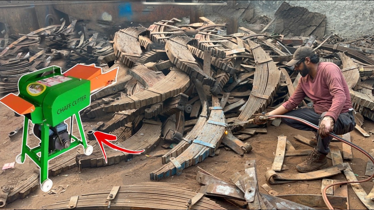 Recycling Process of Old Leaf Spring to Make Chaff Cutter Machine ...