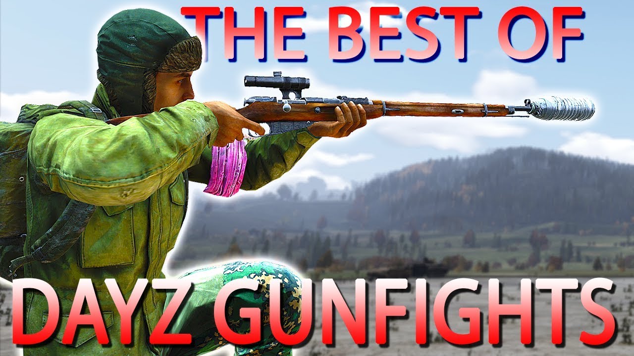 Best of DAYZ Gunfights - Battle For Cherno - Deathmatch - YouTube