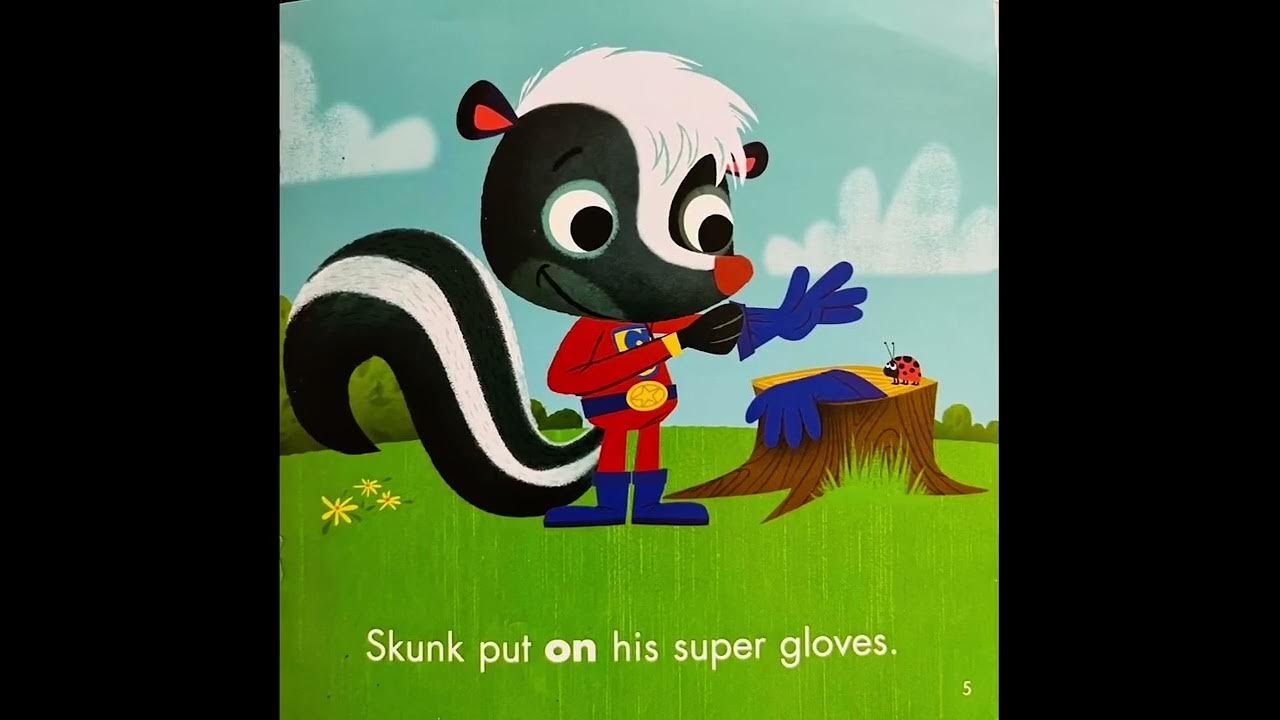 Sight Word "on" book, Super Skunk by Liza Charlesworth - YouTube