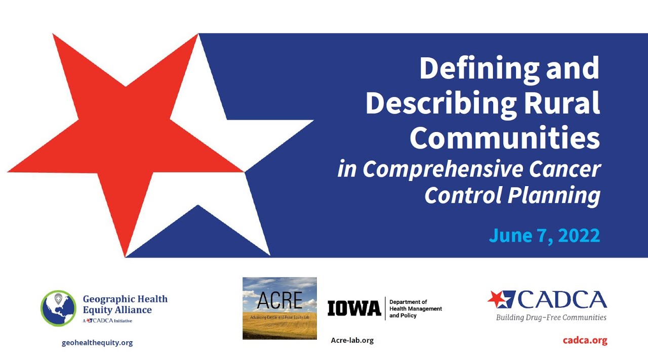 Defining and Describing Rural Communities in Comprehensive Cancer ...