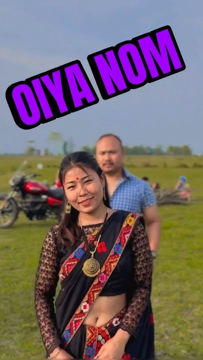 OIYA NOM #shorts #youtubeshorts #misingsong #J2mili - YouTube