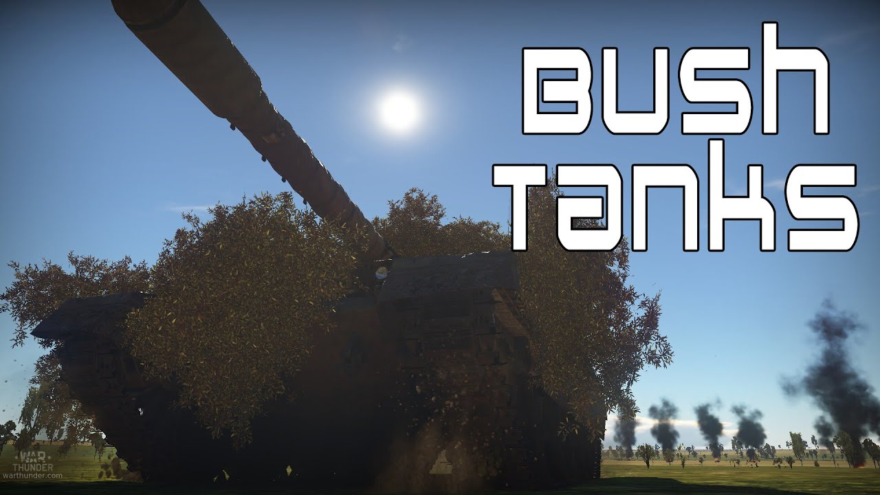 Bush Tanks - War Thunder Decorations/Armour Upgrade Review & Gameplay ...