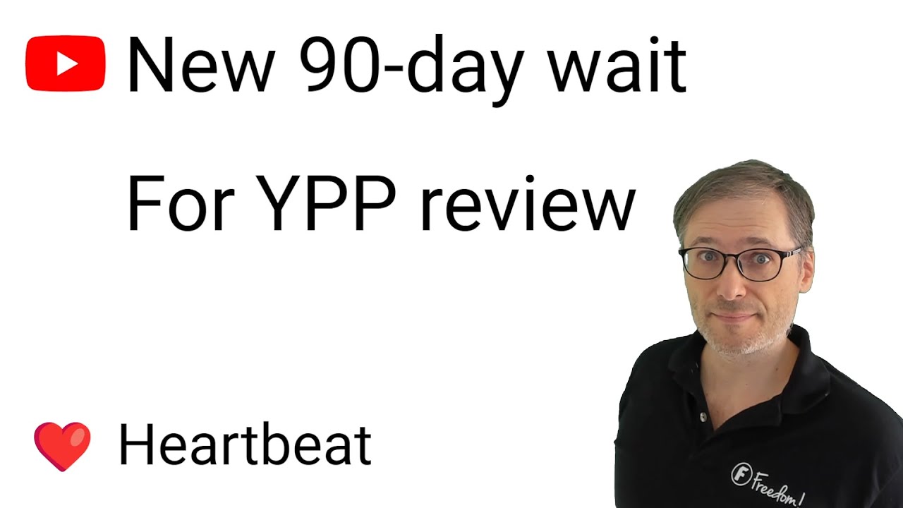 New 90-day wait for YPP review! (YouTube Partner Program) - YouTube