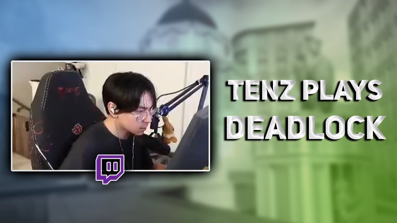TenZ FINALLY plays Deadlock - Best twitch deadlock moments - YouTube