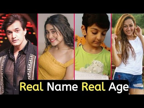 Ye Rishta kya kehlata hai Real age and Real Name of all Star cast |Real ...