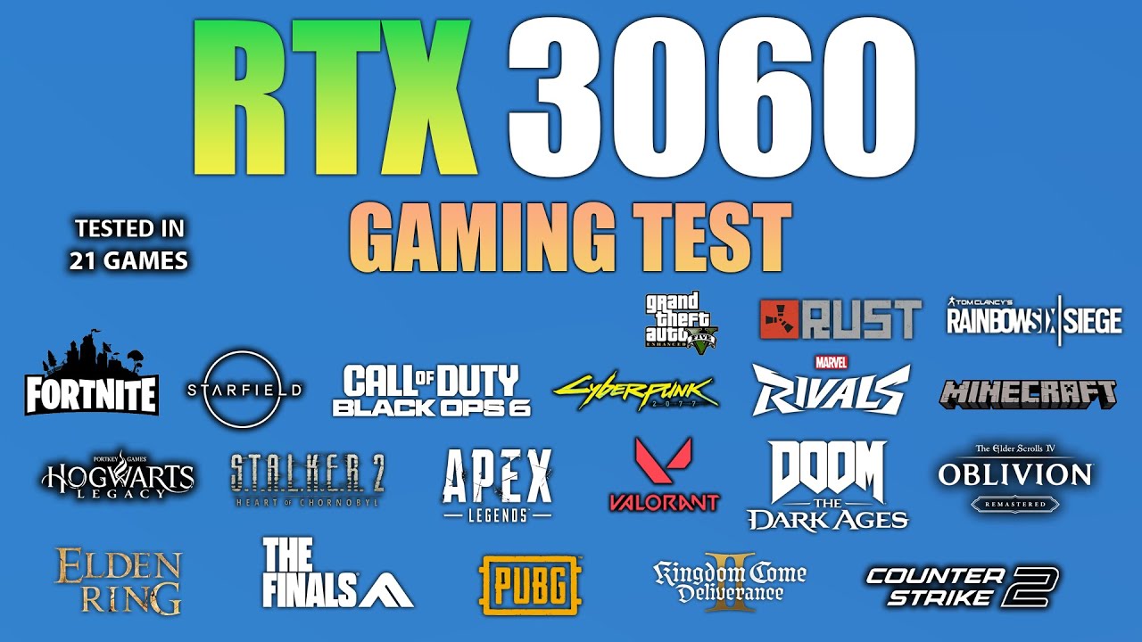 RTX 3060 : Test in 21 Games in Mid 2025 - RTX 3060 12GB Gaming - YouTube