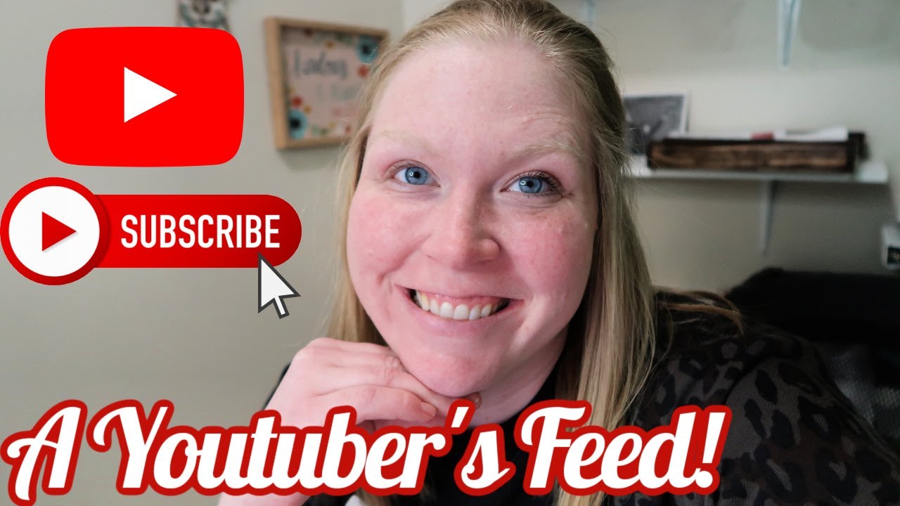 What YouTube Channels Do I Watch? | Come check out my subscription feed ...
