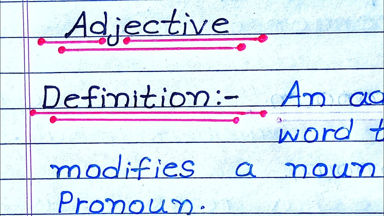 Definition Of Adjective With Examples Definition Of Adjective Of definition-of-adjective-with-examples-definition-of-adjective-of