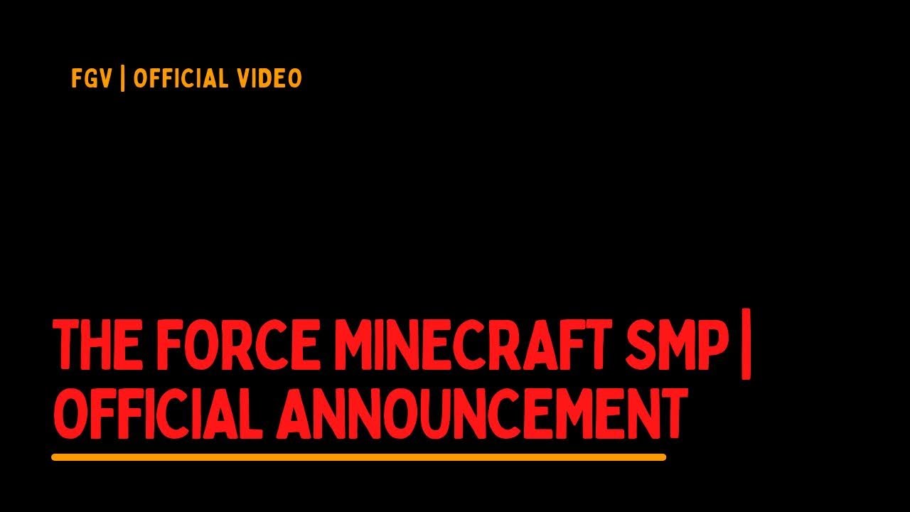 The Force Mine craft Smp | Official Announcement - YouTube