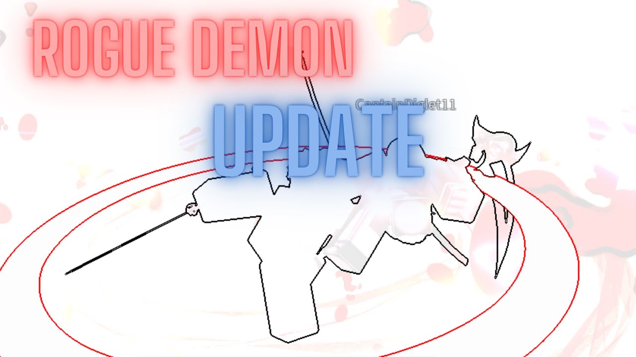 New Rouge Demon Update - YouTube