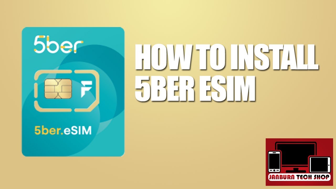 HOW TO INSTALL 5BER ESIM AND WHERE TO ORDER - YouTube