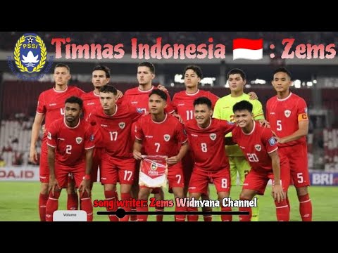 Theme Song TIMNAS INDONESIA 🇮🇩 | ZEMS #timnasindonesia #songtheme # ...