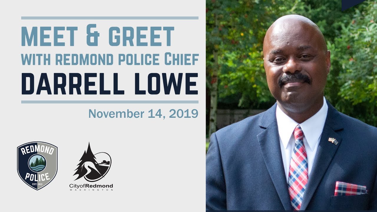 Meet and Greet for Redmond's New Police Chief Darrell Lowe - YouTube
