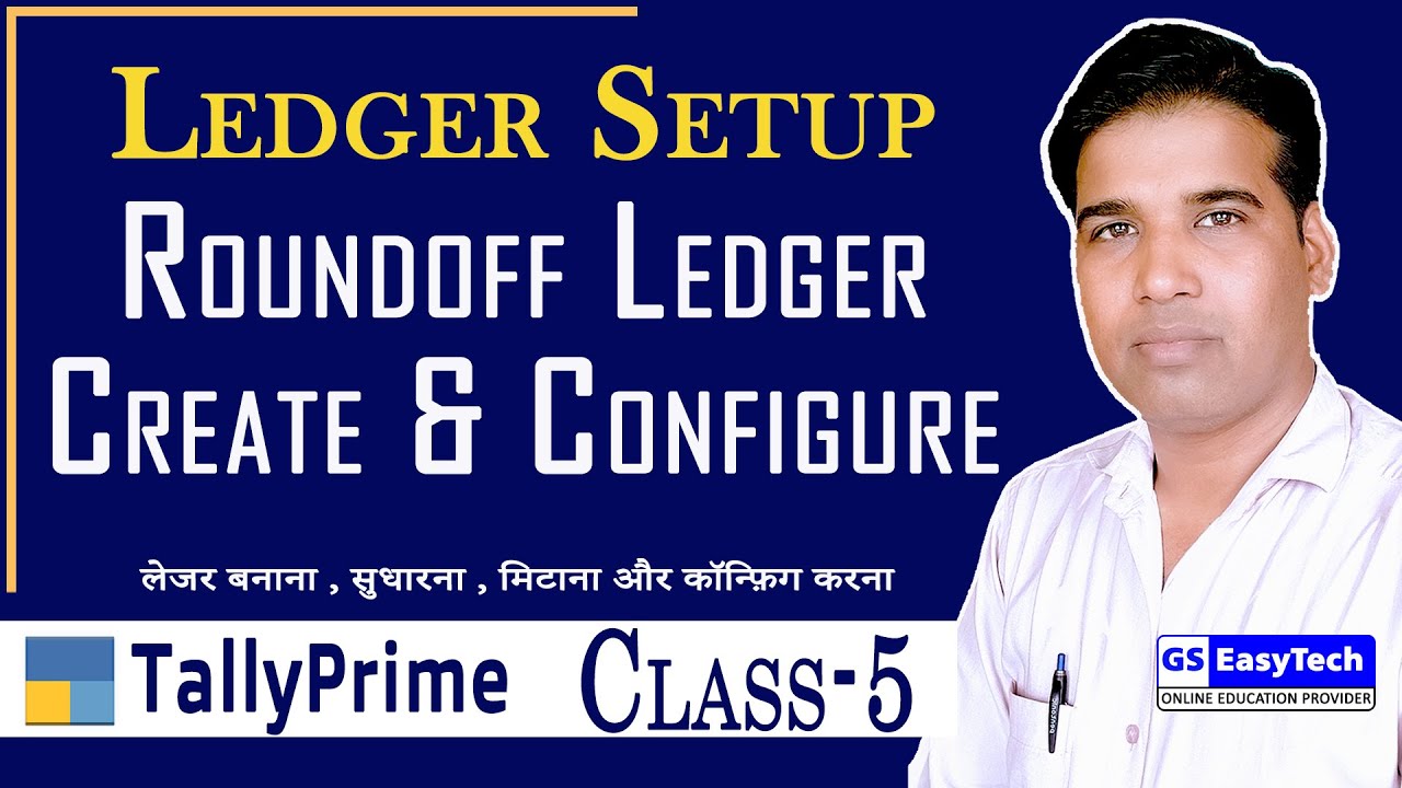 Tally Prime Class-5, Round Off Ledger Creation, Tax Roundoff in Tally ...