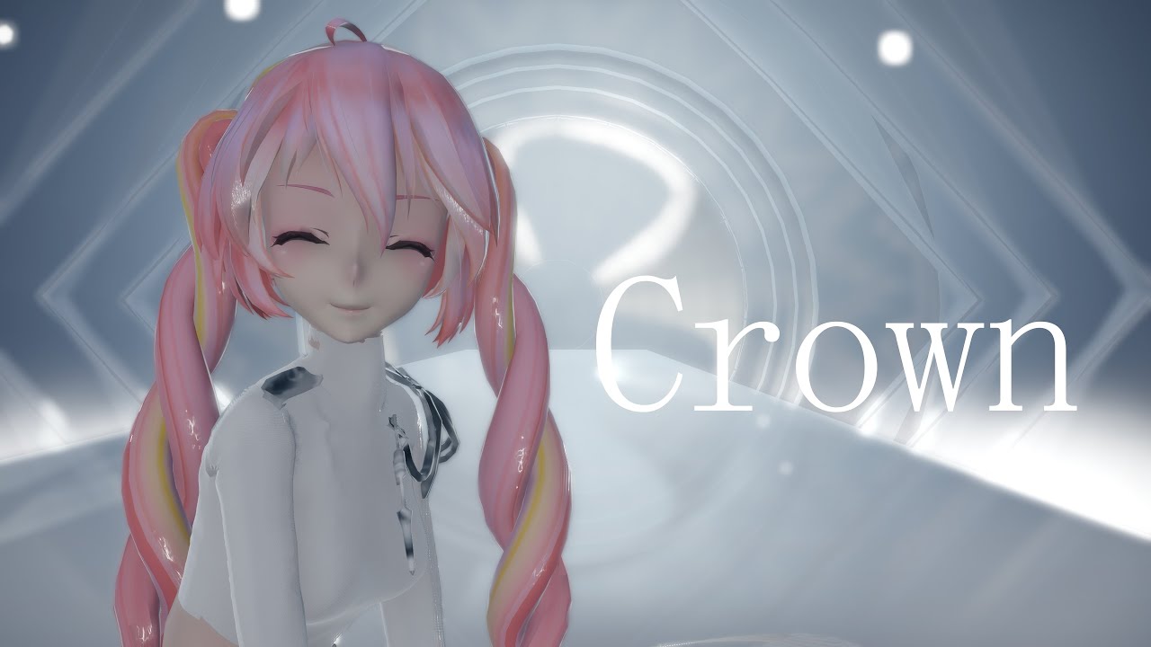 【MMD】 Crown 【1440p | 60fps】 - YouTube